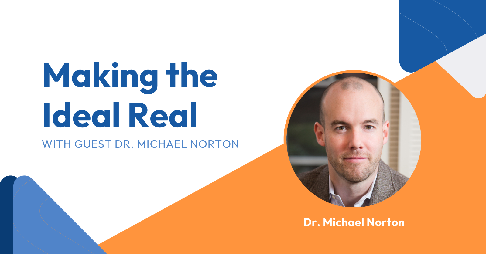 Understanding the Power of Rituals With Dr. Michael Norton | think2perform